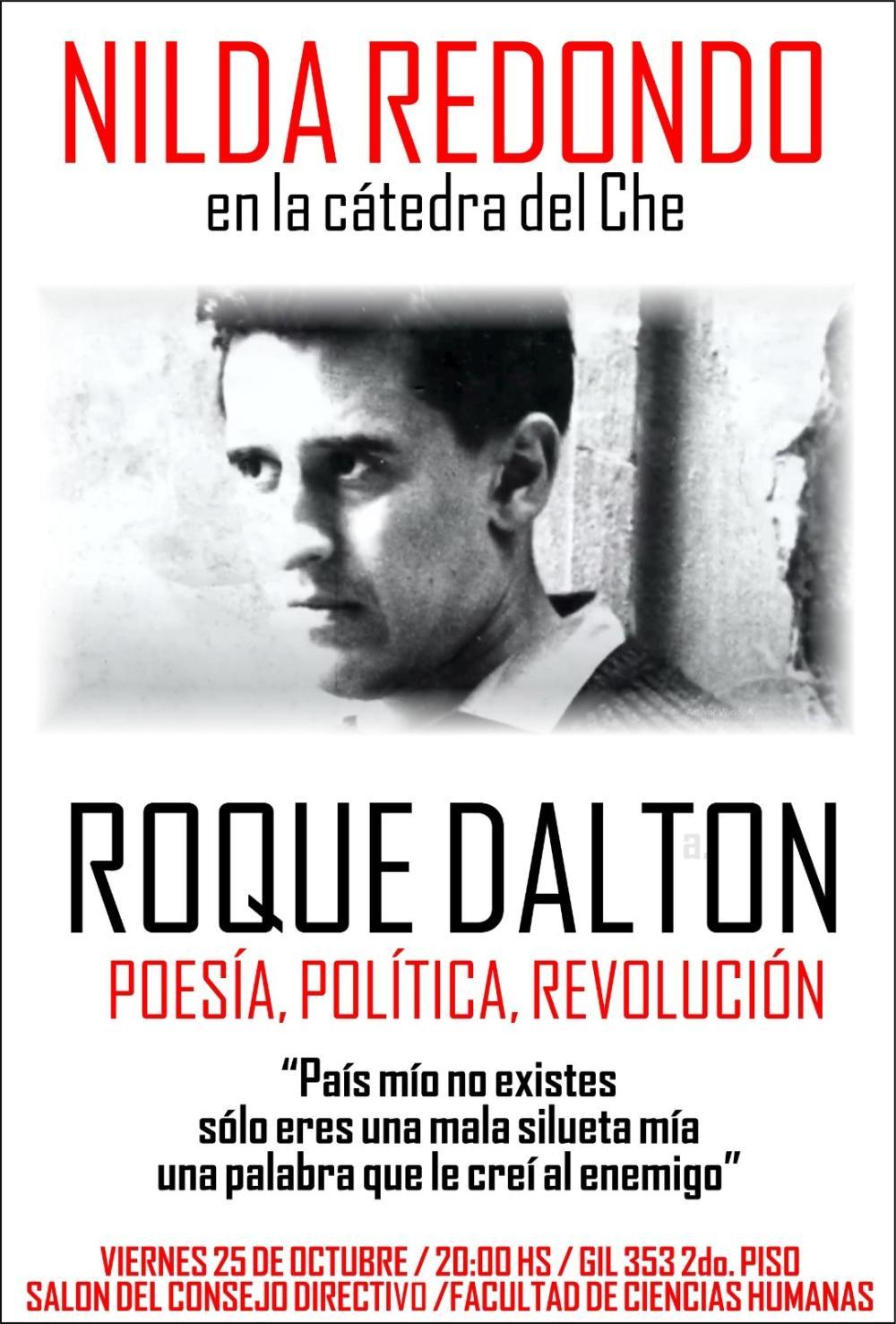 25 de octubre, 20 horas: "Roque Dalton: Poesía, política, revolución ...